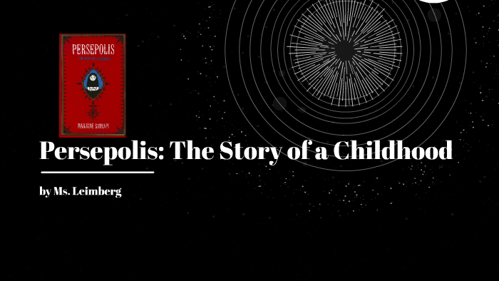 Persepolis: The Story of a Childhood by Catherine Leimberg