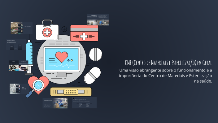 CME (Centro de Materiais e Esterilização) em Geral by Julia kaliny on Prezi