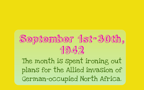 Operation Torch Timeline by Sammy Wigle on Prezi