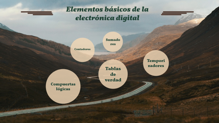 elementos básicos de la electrónica digital by Ray Gtz on Prezi