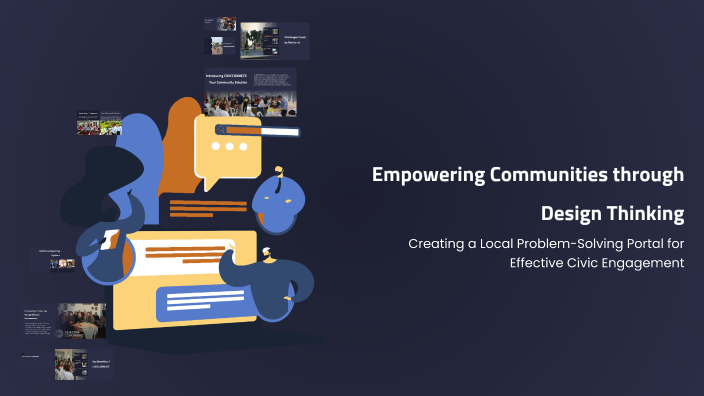Empowering Communities through Design Thinking by Lokesh Vanjarapu on Prezi