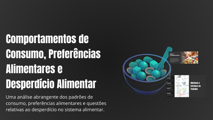 Comportamentos de Consumo, Preferências Alimentares e Desperdício ...