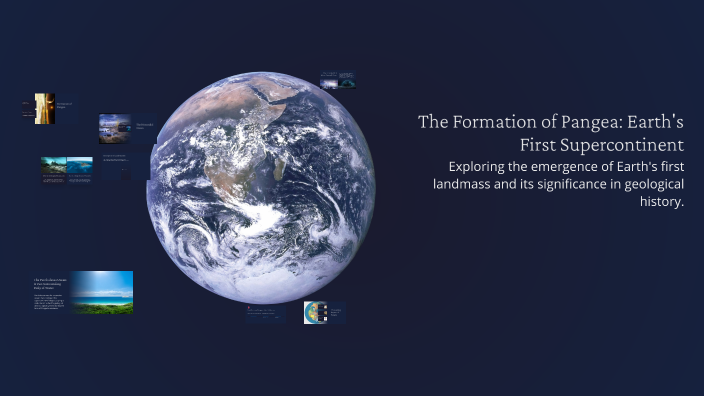 The Formation of Pangea: Earth's First Supercontinent by ...