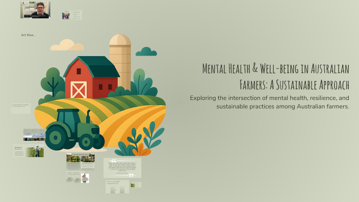 Mental Health & Well-being in Australian Farmers: A Sustainable ...