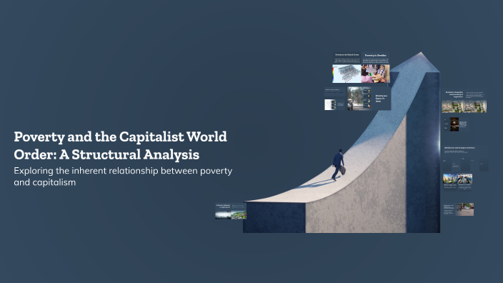 Poverty and the Capitalist World Order: A Structural Analysis by Camila ...
