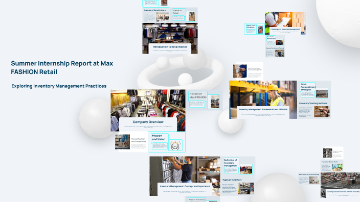 Summer Internship Report at Max FASHION Retail by Soffee on Prezi