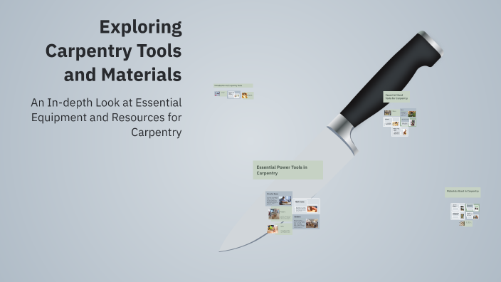 Exploring Carpentry Tools and Materials by Erwin Navarro on Prezi