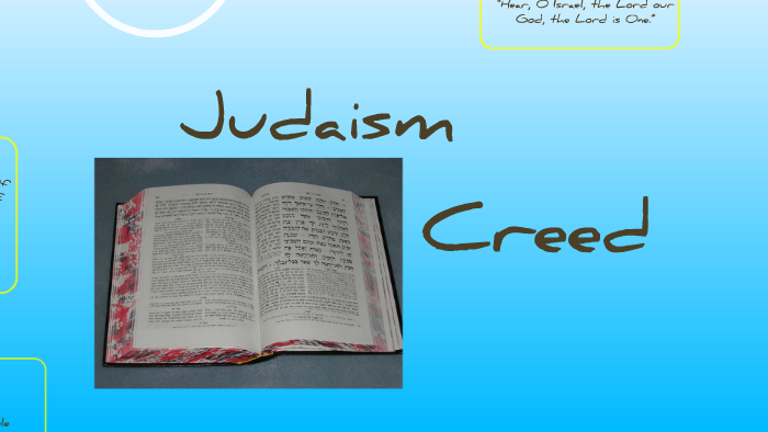Judaism: Creed by Art S on Prezi