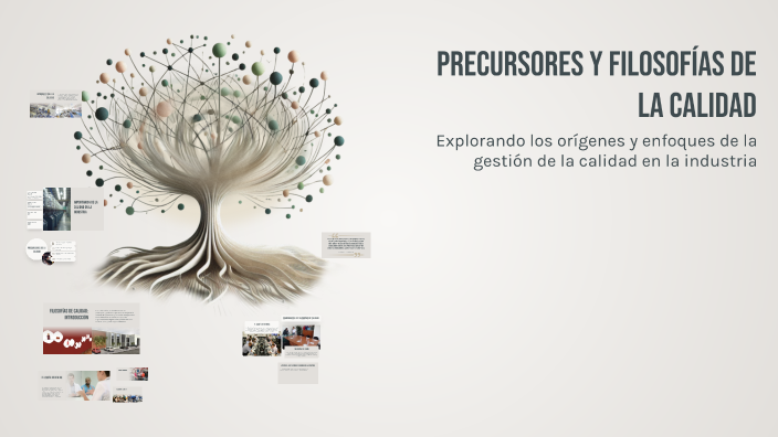 Precursores y Filosofías de la Calidad by Damaris Mancheno on Prezi