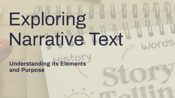 Exploring Narrative Text by Alma Min on Prezi