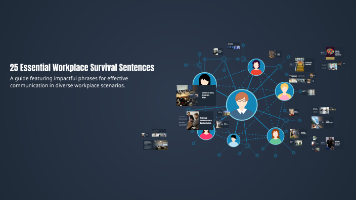 25 Essential Workplace Survival Sentences by Mohammed Mubashir on Prezi