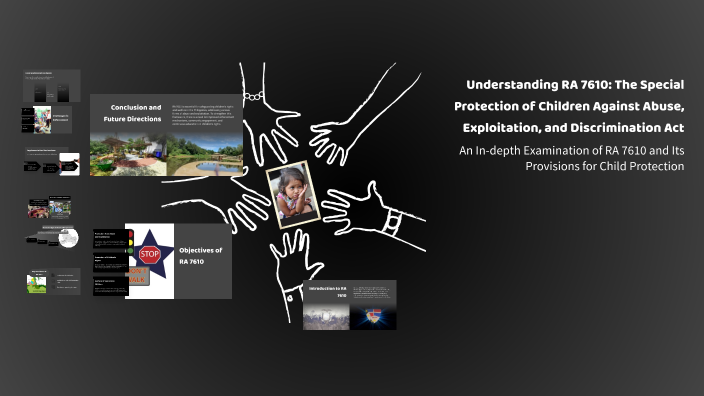 Understanding RA 7610: The Special Protection of Children Against Abuse ...
