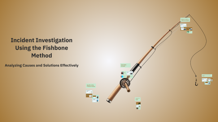 Incident Investigation Using the Fishbone Method by Gajendran ...