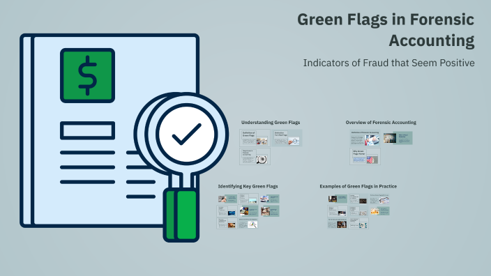 Green Flags in Forensic Accounting: Indicators of Fraud by Gayathri s ...