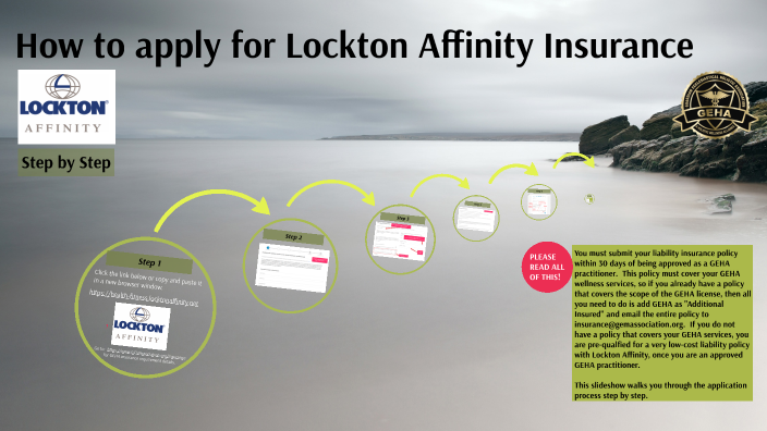 Lockton Insurance Application (Step by Step) by Nicole Kimmel on Prezi