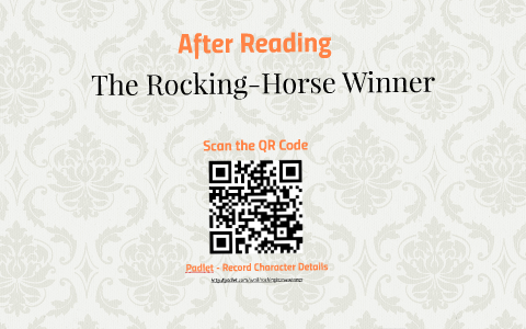 After Reading The Rocking-Horse Winner by C Meyer on Prezi