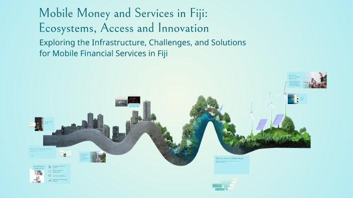 Mobile Money and Services in Fiji: Ecosystems, Access and Innovation by ...