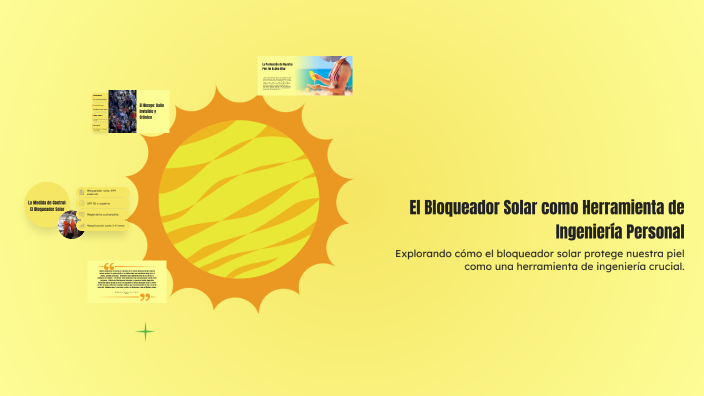 El Bloqueador Solar como Herramienta de Ingeniería Personal by Wilson ...