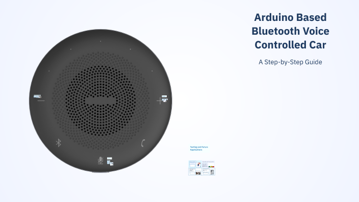 Arduino Based Bluetooth Voice Controlled Car by kashyap nasit on Prezi