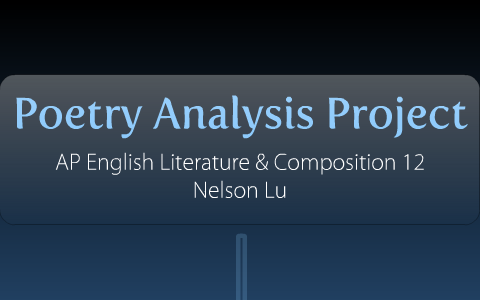 Poetry Analysis Project by This Guy on Prezi