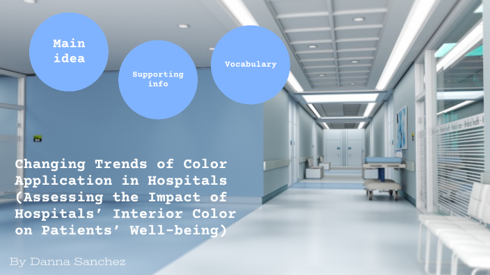 Color in hospitals by Michelle Sanchez on Prezi