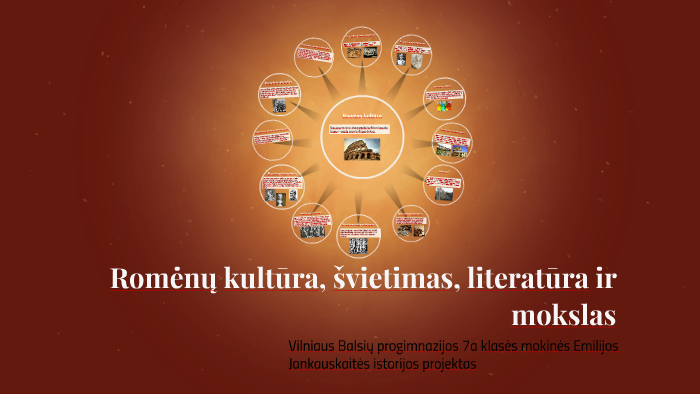 Romėnų kultūra, švietimas, literatūra ir mokslas by Emilija ...