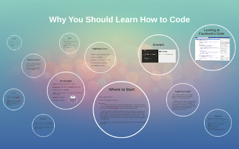 Why You Should Learn How to Code by Kaitlin Mulligan on Prezi