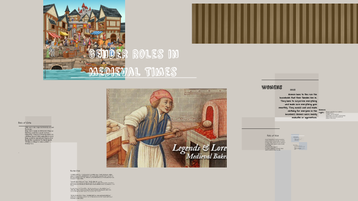 Gender Roles- Medieval Times by Hailey Green on Prezi