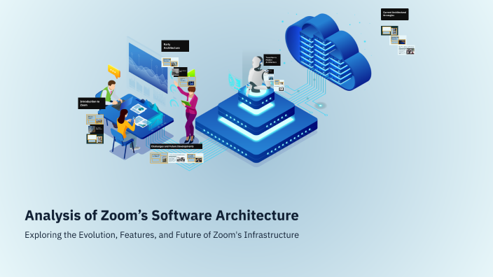 Analysis of Zoom’s Software Architecture by efwe fwe on Prezi