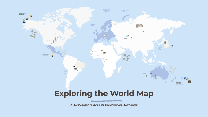 Exploring the World Map by Arya on Prezi