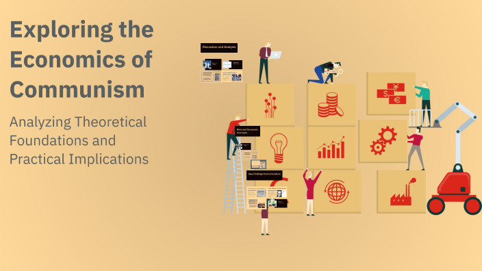Exploring the Economics of Communism by Van Beach on Prezi