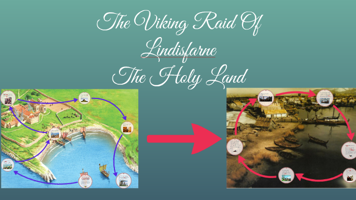 Vikings Raid Lindisfarne by Sam Robinson on Prezi
