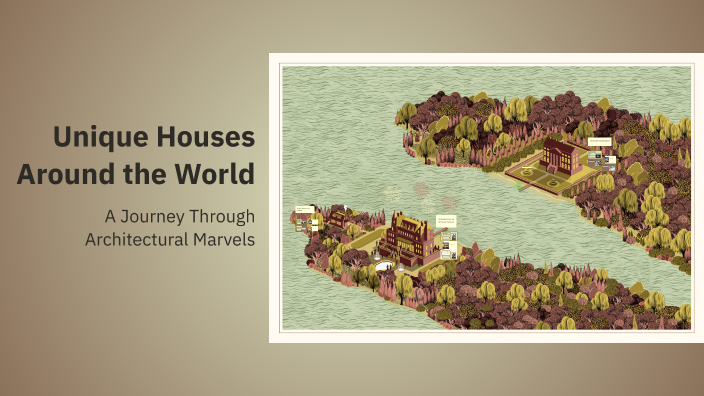 Unique Houses Around the World by Neagu David on Prezi