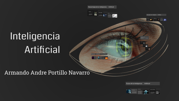 inteligencia artificial by ARMANDO ANDRE PORTILLO NAVARRO on Prezi
