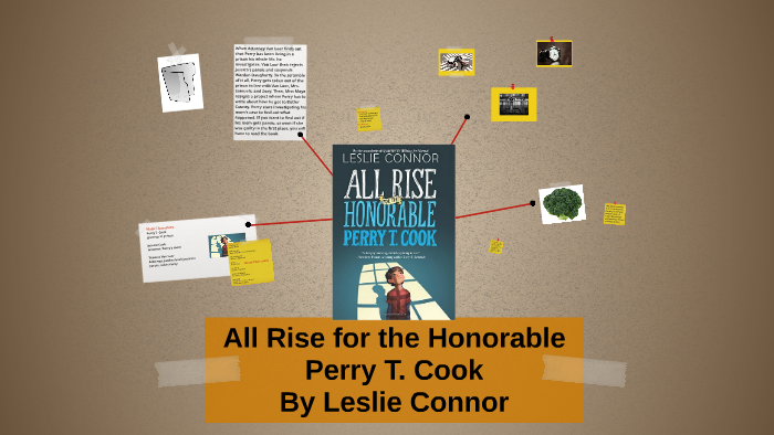 All Rise for the Honorable Perry T Cook by Macy Eskelsen on Prezi