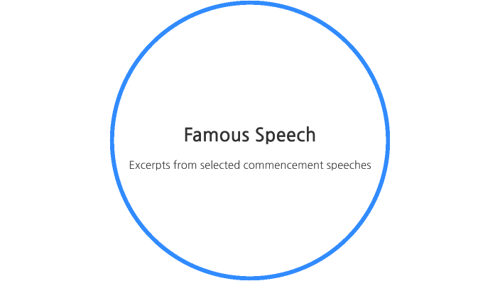 famous commencement speeches 25-1 by j wh on Prezi