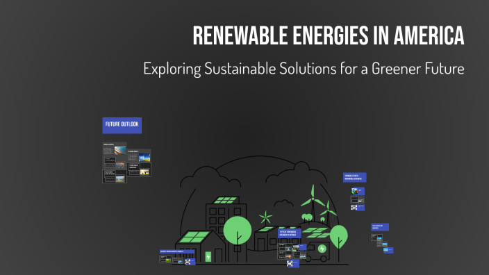 Renewable Energies in America by Alison Barraza Prado on Prezi