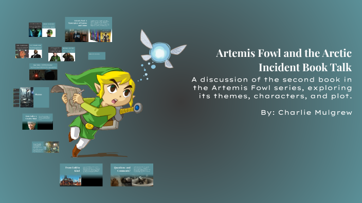 Artemis Fowl and the Arctic Incident Book Talk by Charlie Mulgrew on Prezi