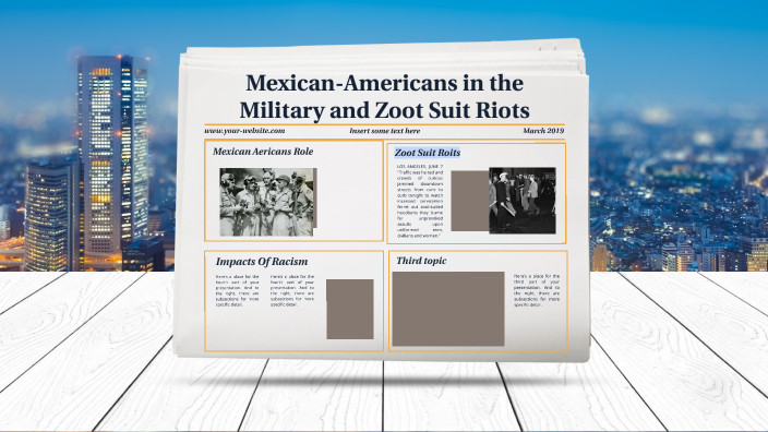 Mexican-Americans in the Military and the Zoot Suit Riots by Brody ...