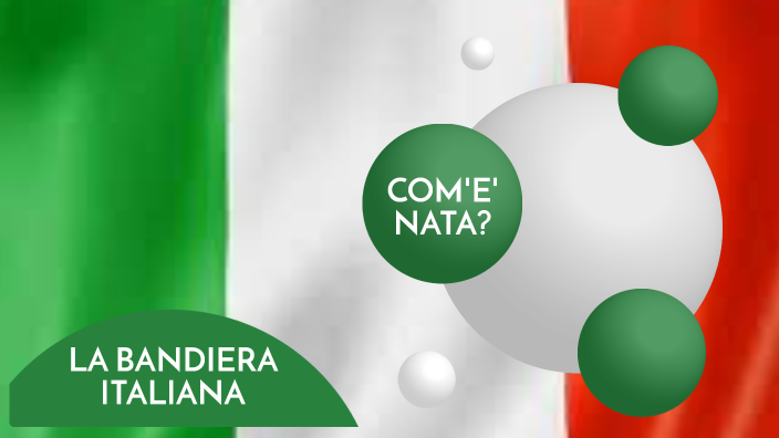 bandiera by GIADA RICCI on Prezi