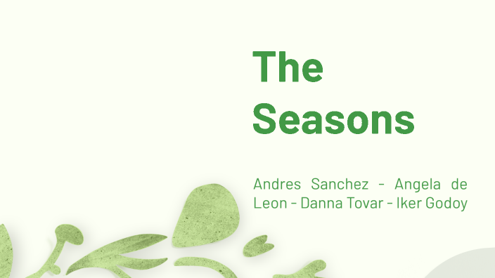 Understanding the Seasons by angela de leon on Prezi
