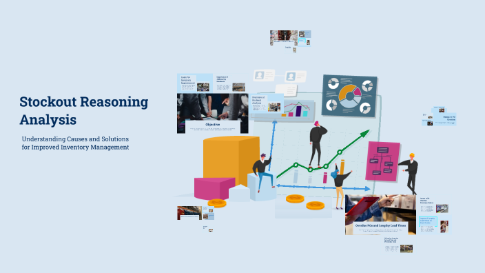 Stockout Reasoning Analysis by BhamG3 on Prezi