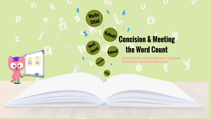 Meeting the Word Count and Concision by Rachel Morvant on Prezi