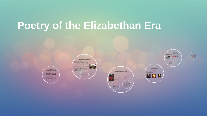 Poetry of the Elizabethan Era by Ben Noble on Prezi