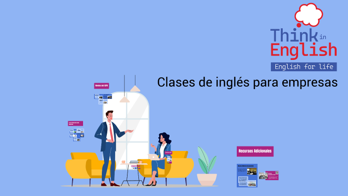 THINK IN ENGLISH by Edna Cisneros on Prezi
