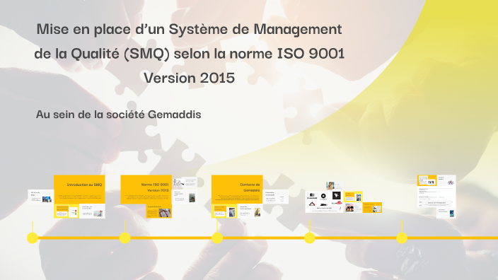 Mise en place d’un Système de Management de la Qualité (SMQ) selon la norme ISO 9001 Version ...