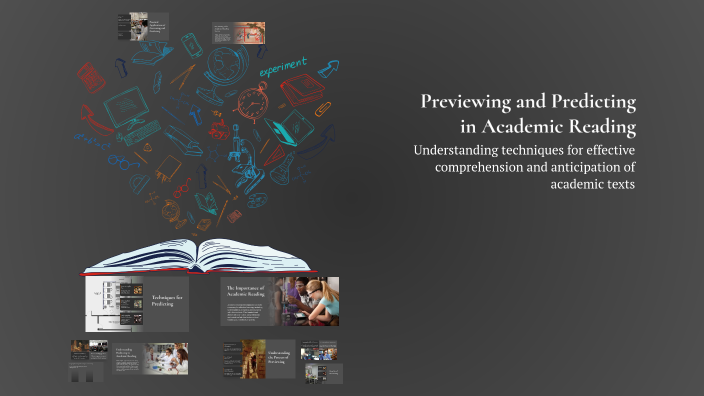 Previewing and Predicting in Academic Reading by Муслима Озодбекова on ...