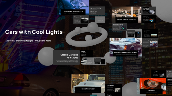 Cars with Cool Lights by William Guillen on Prezi