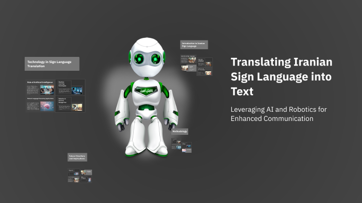 Translating Iranian Sign Language into Text by rasoul qashqaei on Prezi