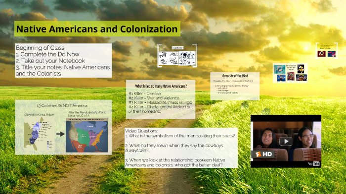 Unit 1 LP 13: Native Americans and Colonization by Emilie Sasson on Prezi